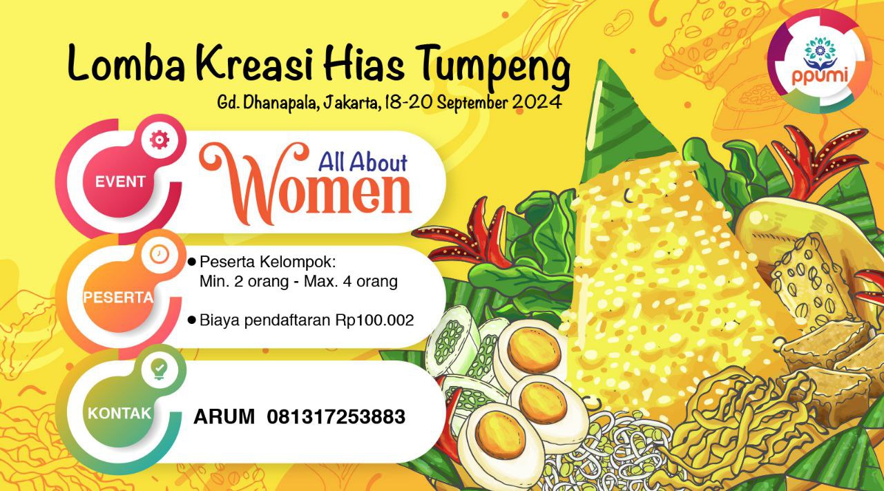 LOMBA KULINER MENGHIAS TUMPENG KREASI PROGRAM “ALL ABOUT WOMEN”